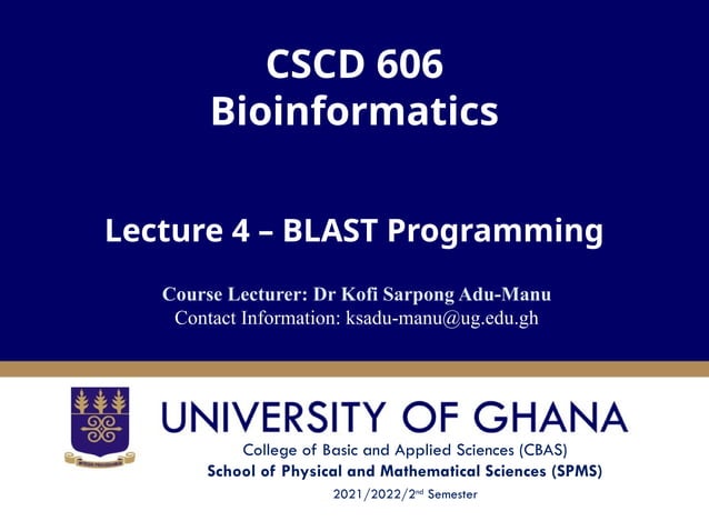Lecture_4_Blast_Programming_Slide Title: Applications of Bioinformatics.pptx