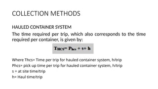 lecture 4 COLLECTION METHODS in urban solid waste management.pptx