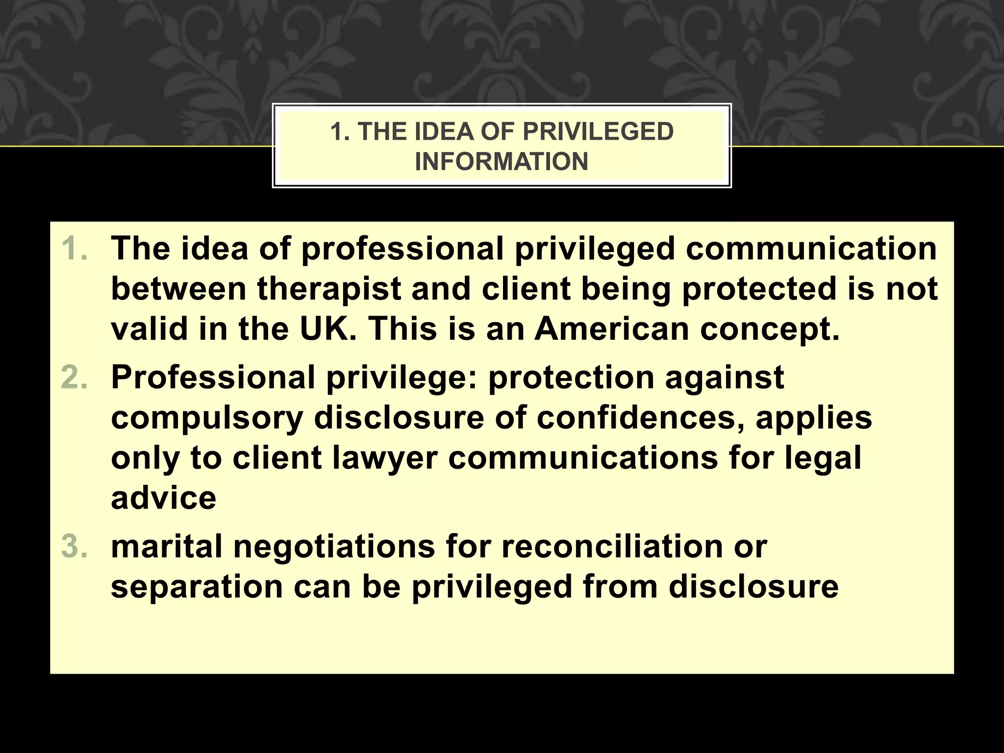 Lecture 4 confidentiality, disclosure and the law.1 | PPTX