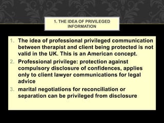 Lecture 4 confidentiality, disclosure and the law.1 | PPTX