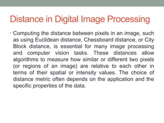 Lecture # 4 Distance Between Pixels in DIP.pptx