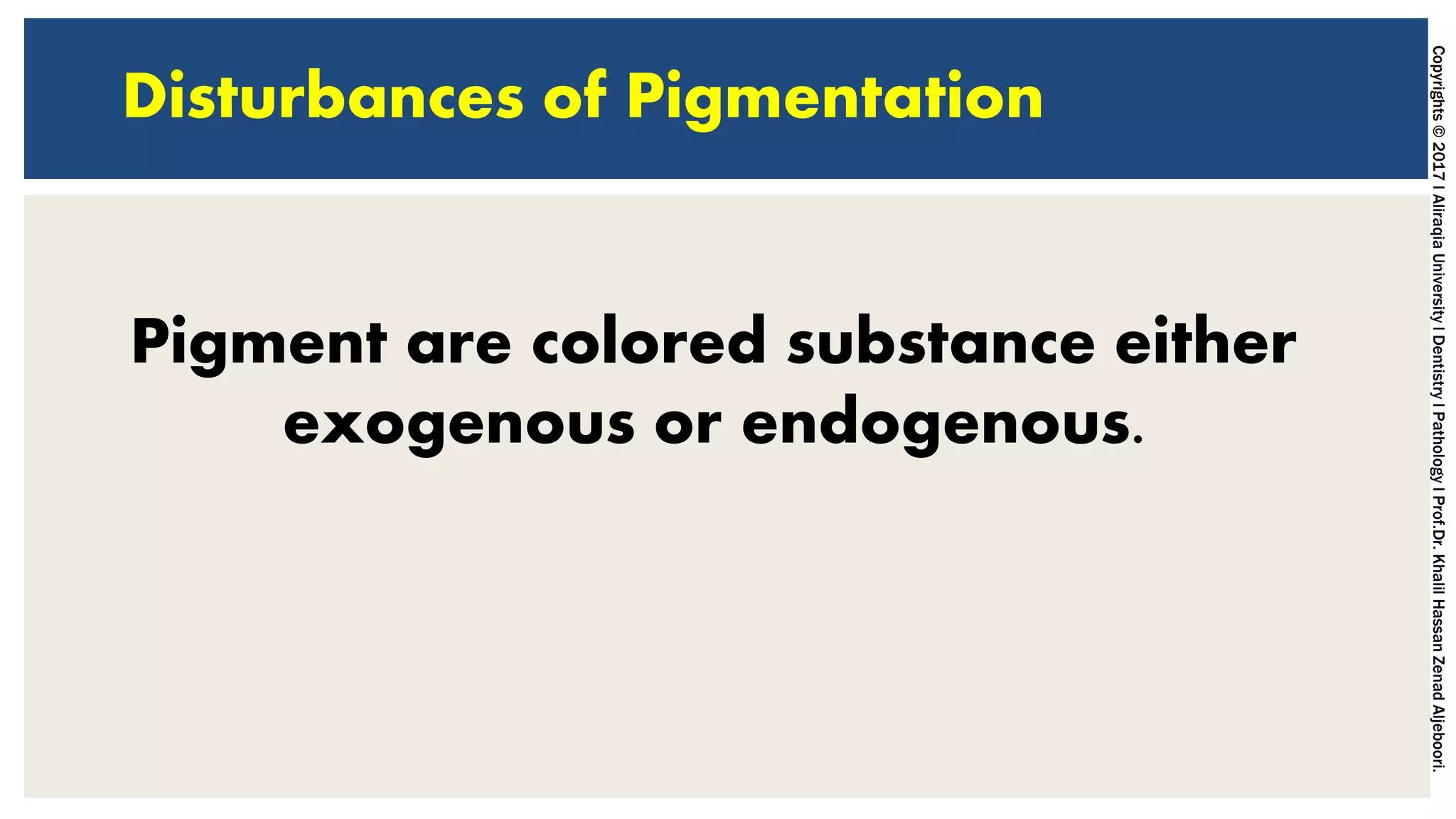 Lecture 4 disturbances of pigmentation | PPTX
