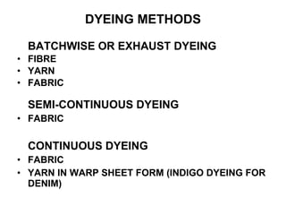 Lecture 4 dyeing basics | PPT