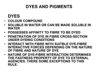 Lecture 4 dyeing basics | PPT