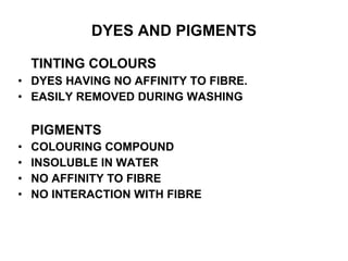 Lecture 4 dyeing basics | PPT