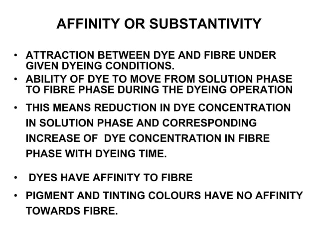 Lecture 4 dyeing basics | PPT