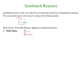 Semi batch reactor presentation for chemical engineering | PPT