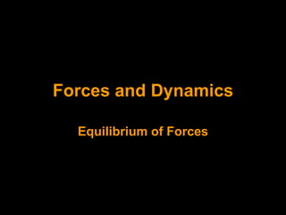 Lecture 4 equilibrium_of_forces | PDF