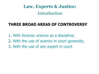 Lecture 4_ Experts _ the Justice System – Prt 1 .pdf | Law