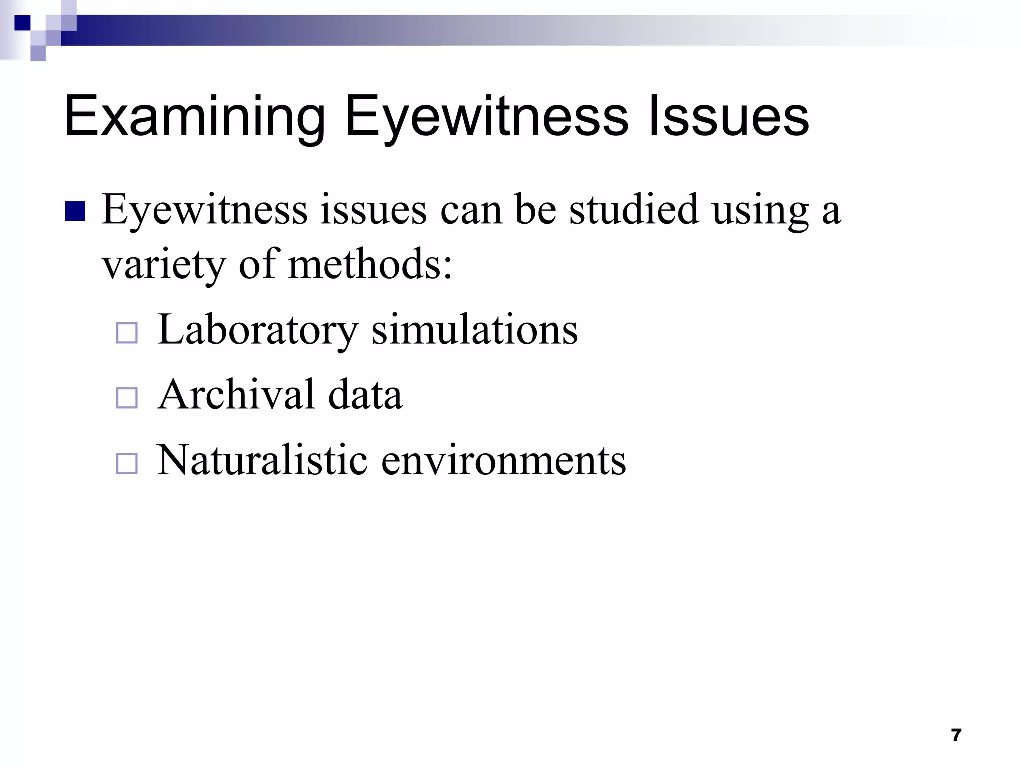 Forensic Psychology:Eye Witness Testimony | PDF