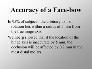 Lecture 4 Face-bow and m Articulators pdf | PDF