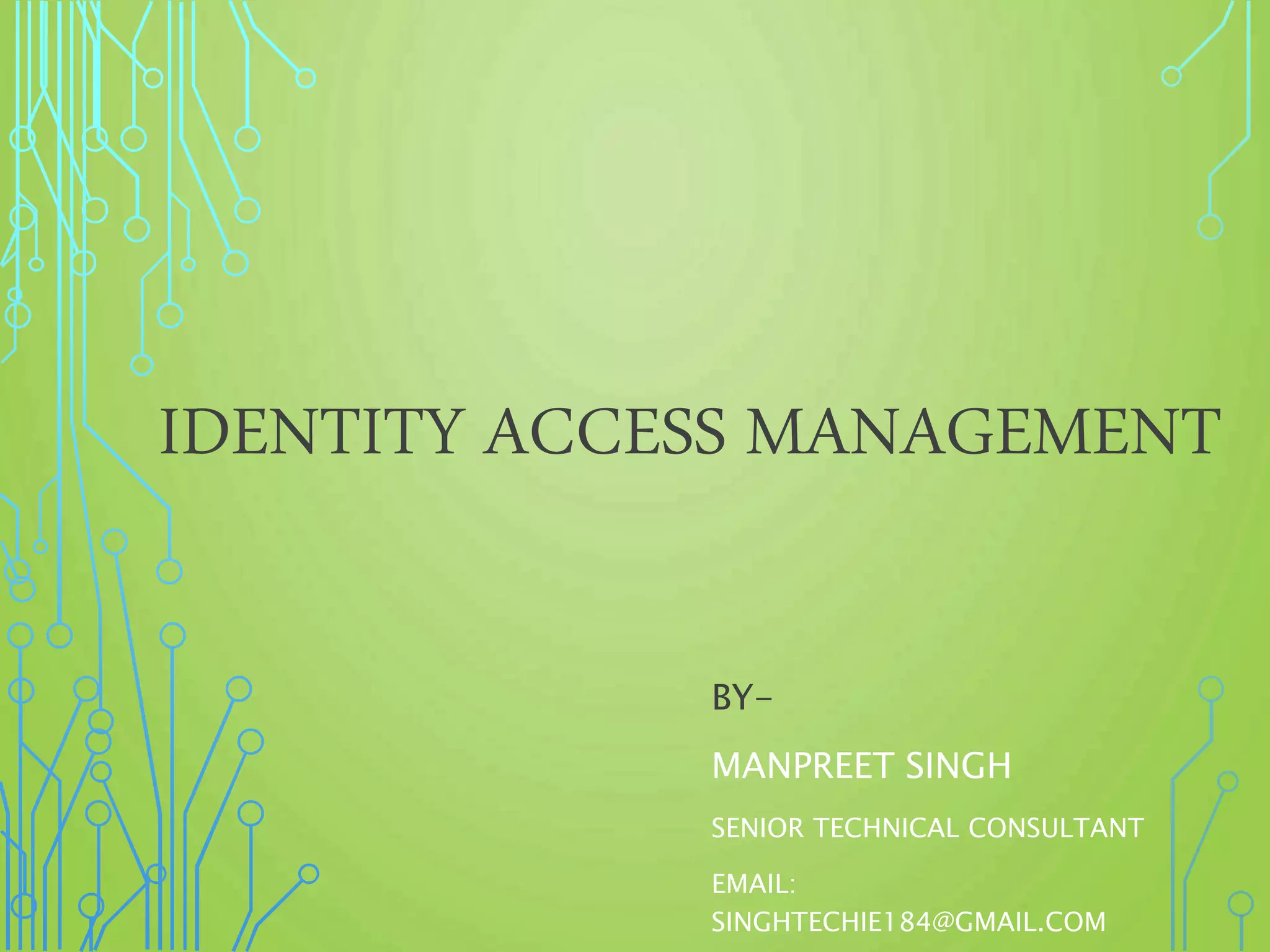 Lecture 4 Identity Access Management | PPT