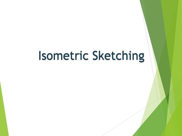 Isometric View of an Object | PPTX