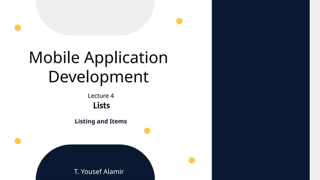 Lecture 4: Android All Kinds of Lists.pptx