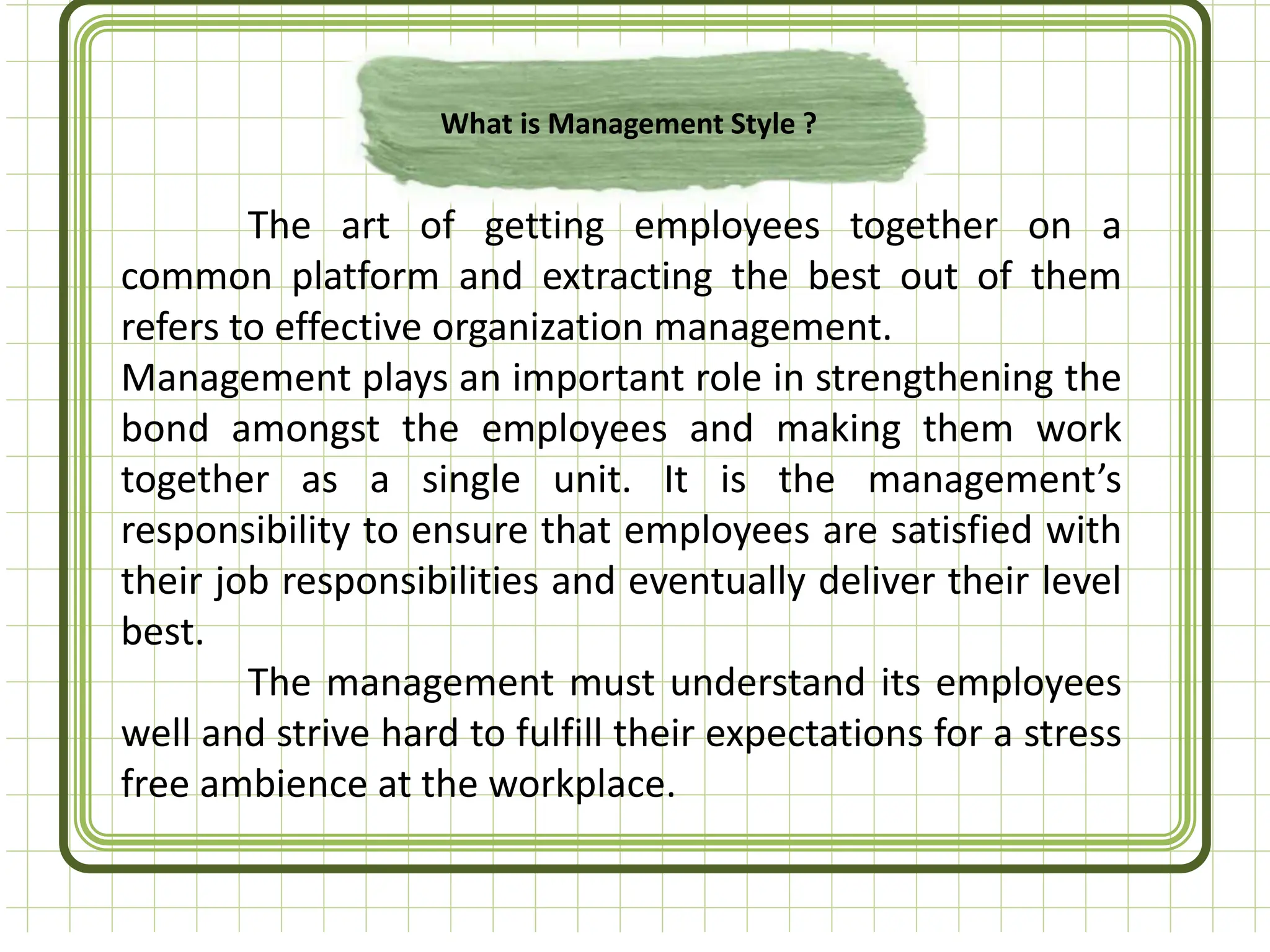 LECTURE 4 MANAGEMENT STYLES.pptx