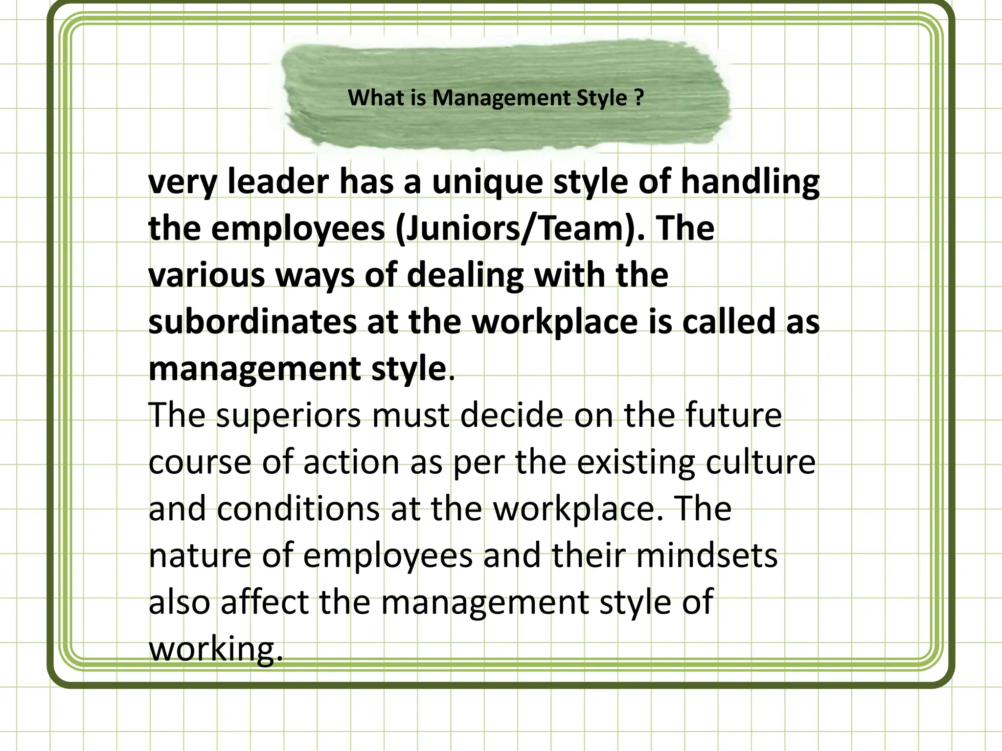 LECTURE 4 MANAGEMENT STYLES.pptx
