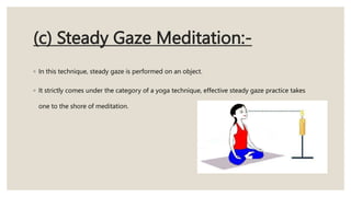 Lecture 4 Meditation.pptx, By Dr. Prashant Kaushik | PPTX