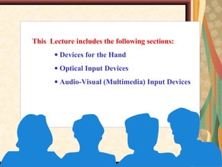 Multimedia Input Devices | PPT