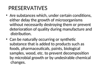 Lecture 4 Preservatives (1).pptx hjhgiio | PPTX