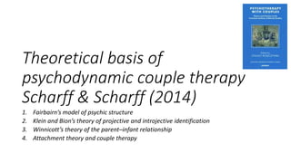 Lecture 4 psychodynamic couple counselling | PPTX