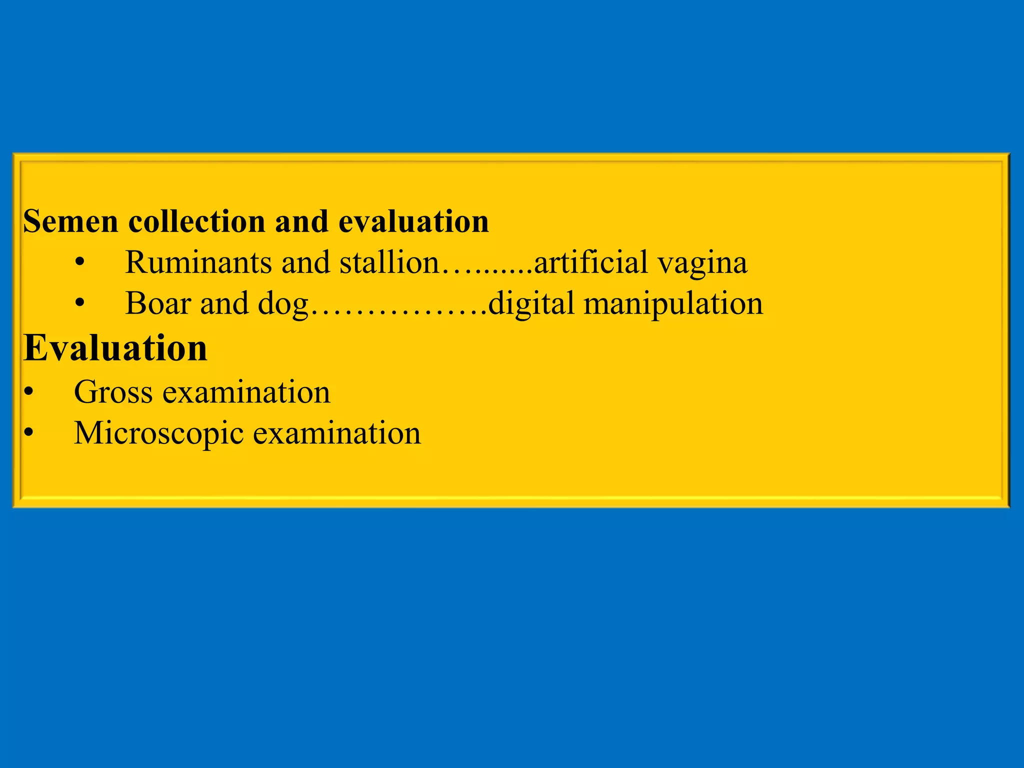 Lecture 4 Semen Collection And Semen Evaluation Pptx