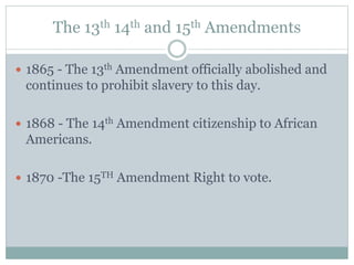 Lecture 4 slavery and the civil rights movement | PPTX