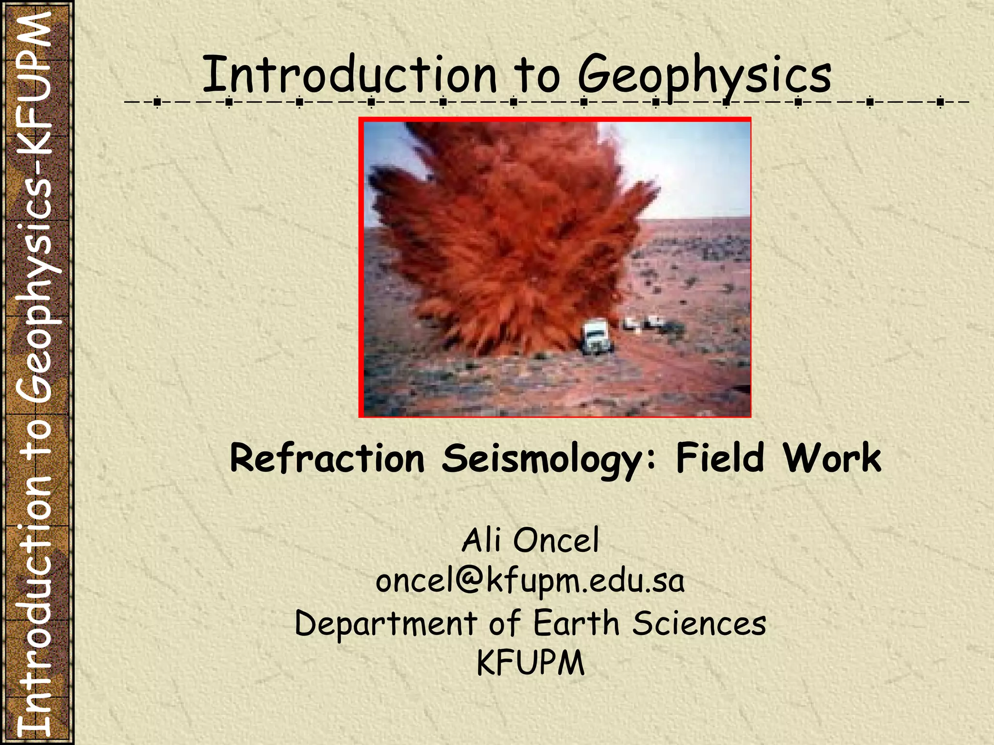 ÖNCEL AKADEMİ: INTRODUCTION TO GEOPHYSICS | PPT