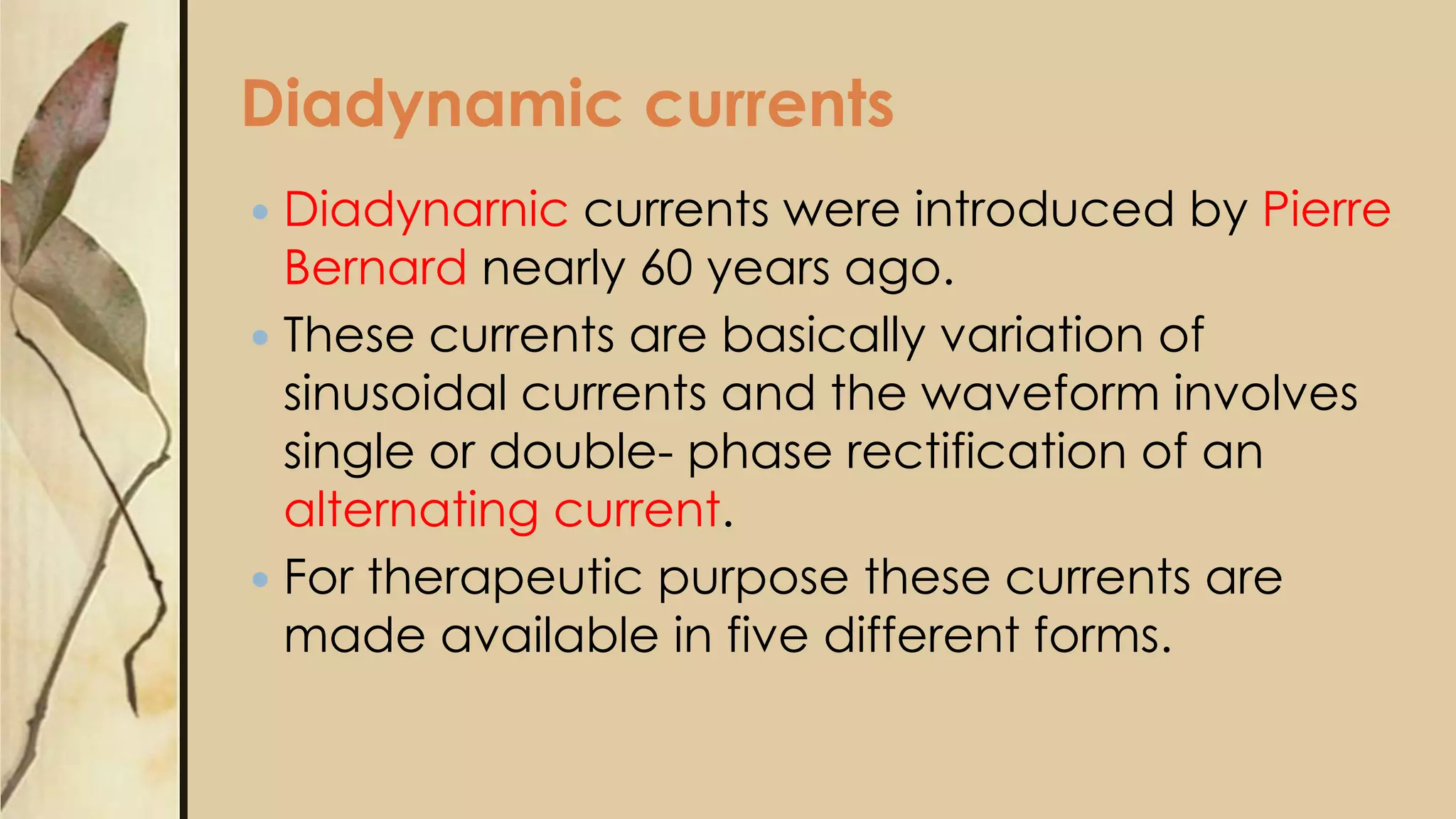 Low Frequency Therapeutic Currents | PPTX