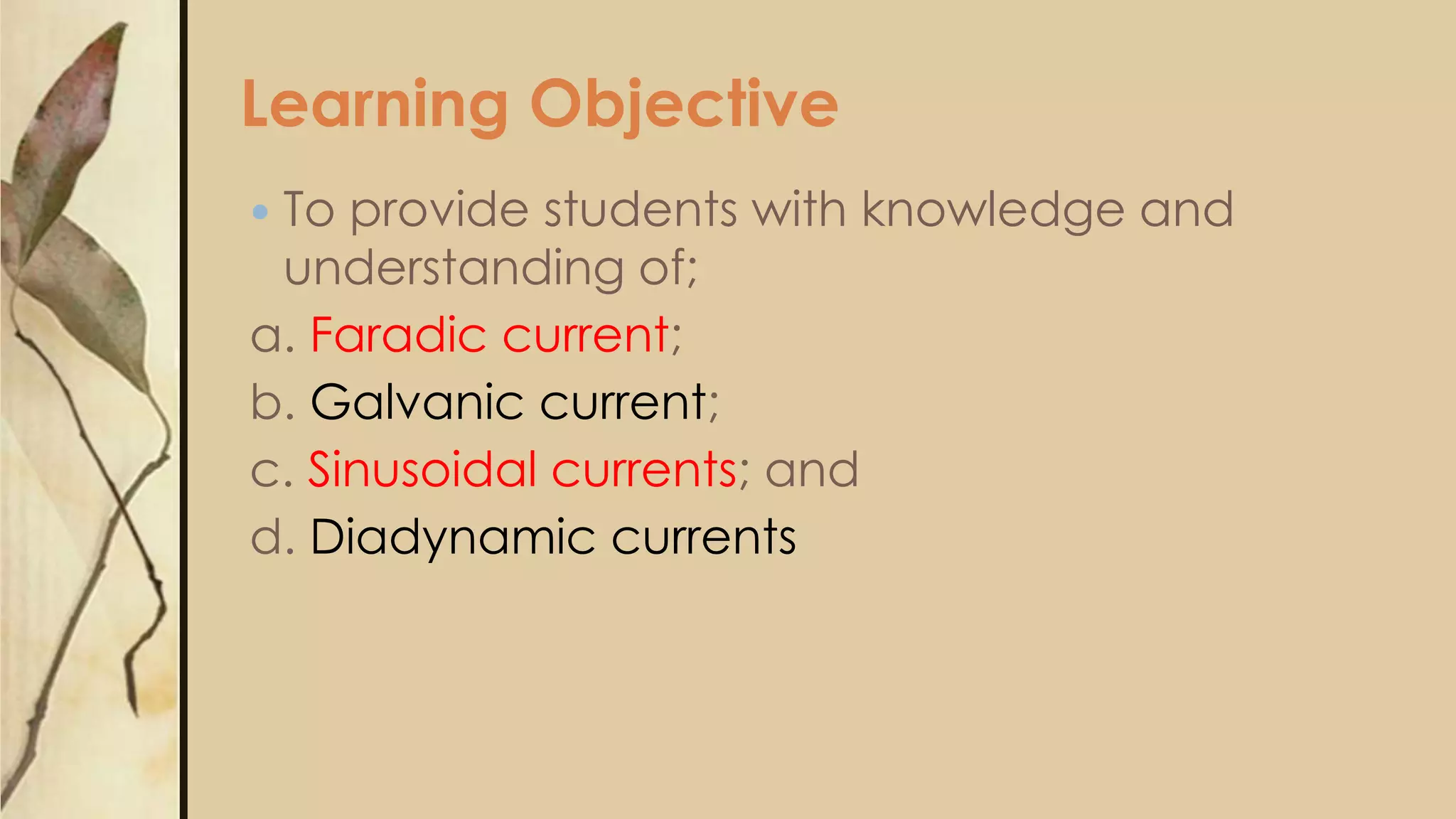 Low Frequency Therapeutic Currents | PPTX