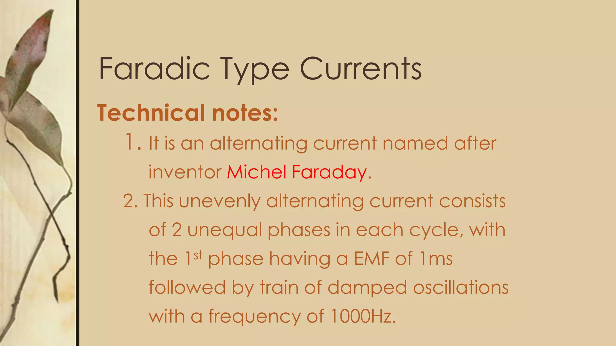 Low Frequency Therapeutic Currents | PPTX