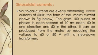 Low Frequency Therapeutic Currents | PPTX