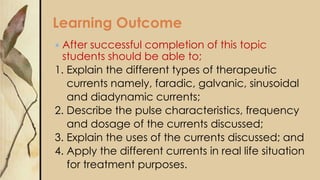 Low Frequency Therapeutic Currents | PPTX