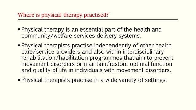 Lecture 5 Introduction to Physical Therapy | PPTX