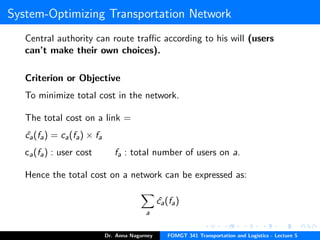 L5 System-Optimizing Transportation Network (Transportation and ...