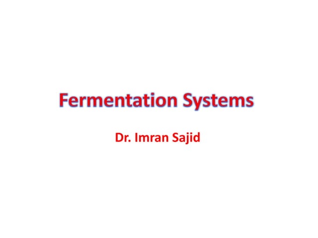 Fermentation Systems (Lecture 5) | PDF