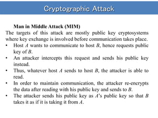 Types of Cryptosystem and Cryptographic Attack | PDF