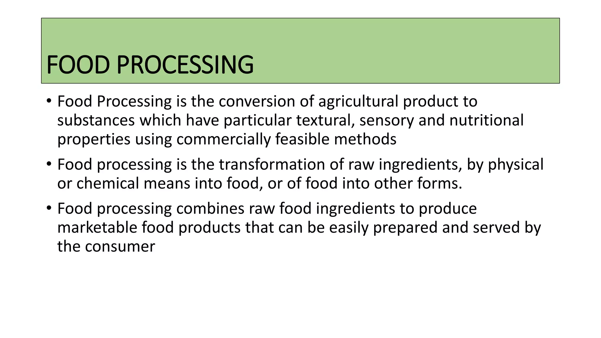 Lecture 5 food processing | PPTX