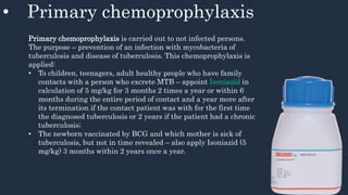 Prophylaxis of tuberculosis | PPTX