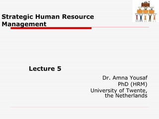 lecture5.SHRM.VUMBA class lecture pre.ppt