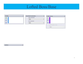 CAD Solid works lofted boss base, sweep boss | PDF