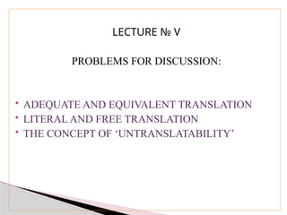 translation topics for lecture classes during higher education | PPTX