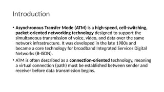 lecture 5.pptx, Asynchronous Transfer Mode (ATM) | PPTX