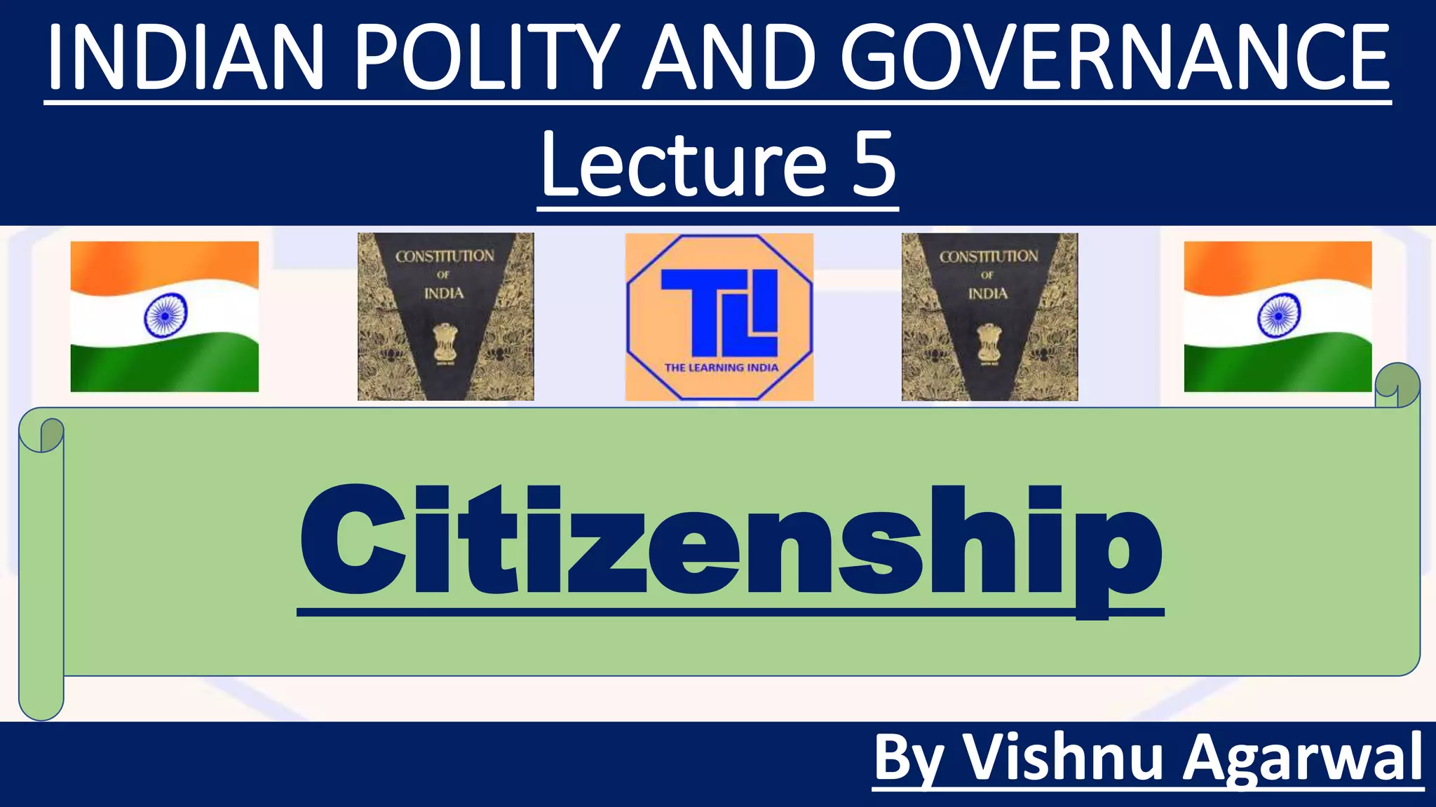 Lecture 5 citizenship | PPTX
