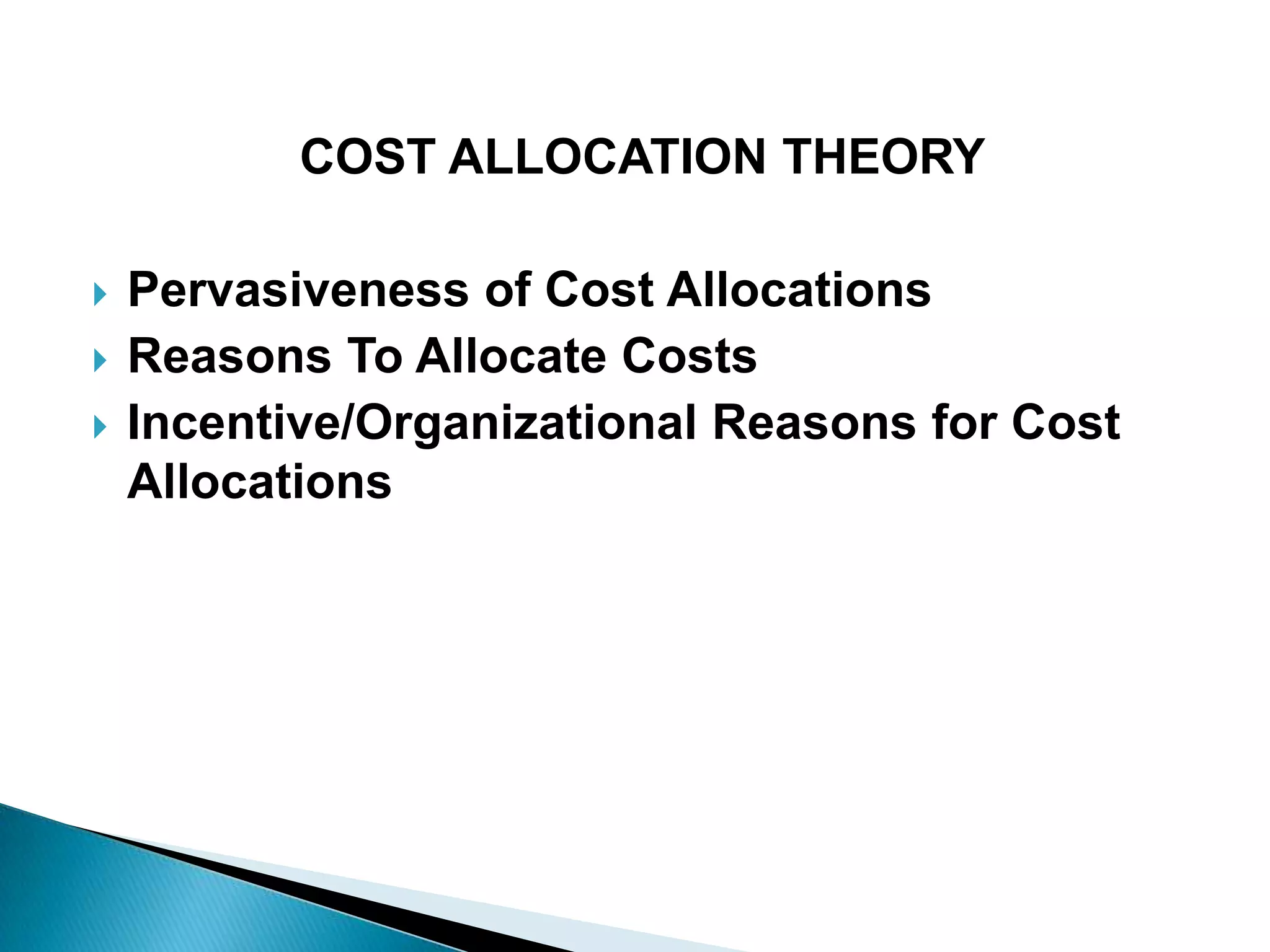 Lecture 5 cost allocations- theory | PPTX