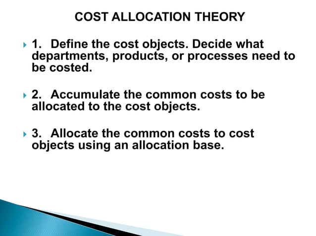 Lecture 5 cost allocations- theory | PPT