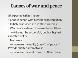 Lecture 5- Global Insecurty- Causes of War and Peace.pptx