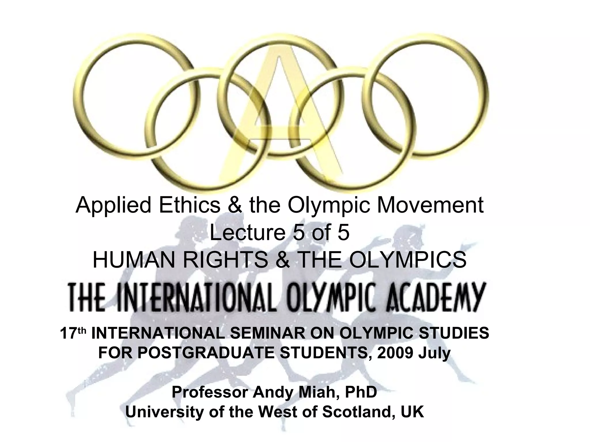 Human Rights and the Olympic Movement (Lecture 5 of 5) | PPT