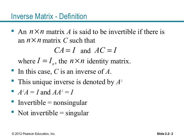 Lecture 5 inverse of matrices - section 2-2 and 2-3