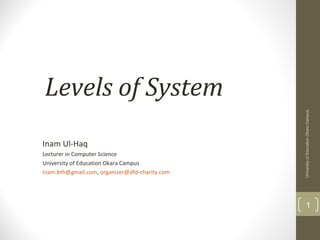 levels of system | PPT