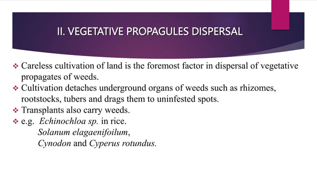 LIFE CYCLE OF WEEDS, WEED MIGRATION, WEED SEED DISTRIBUTION IN ...